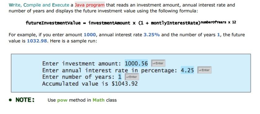 Solved Write, Compile and Execute a Java program that reads | Chegg.com