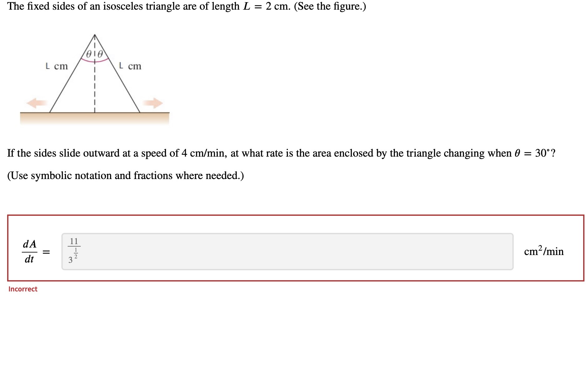 Solved The fixed sides of an isosceles triangle are of | Chegg.com