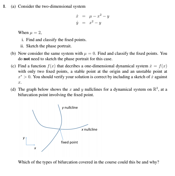 1. (a) Consider the two-dimensional system = M - 2? - | Chegg.com