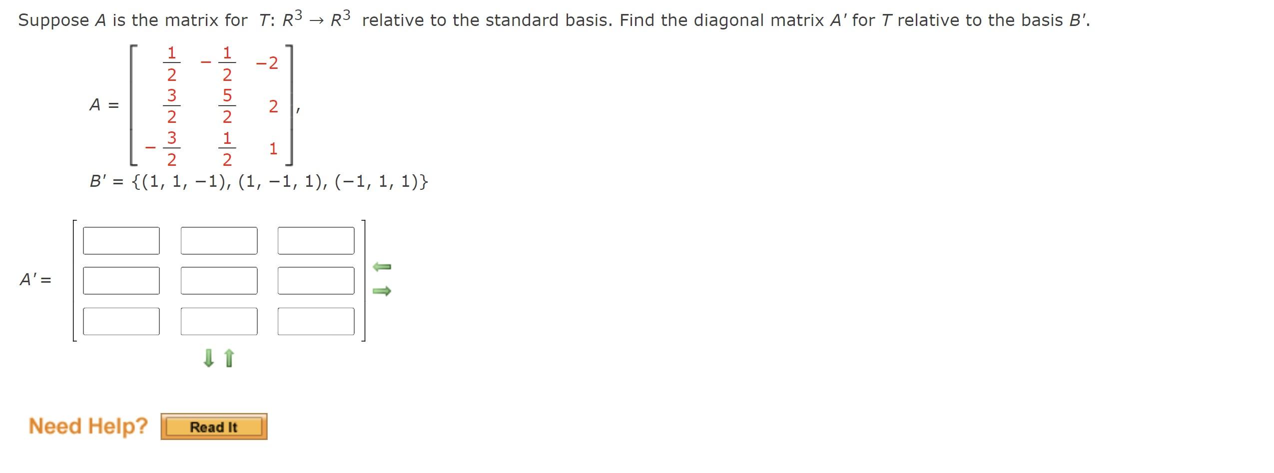 Solved Suppose A is the matrix for T: R3 → R3 relative to | Chegg.com