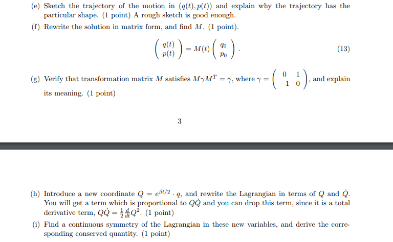 Solved 5. Consider the following time-dependent Lagrangian | Chegg.com