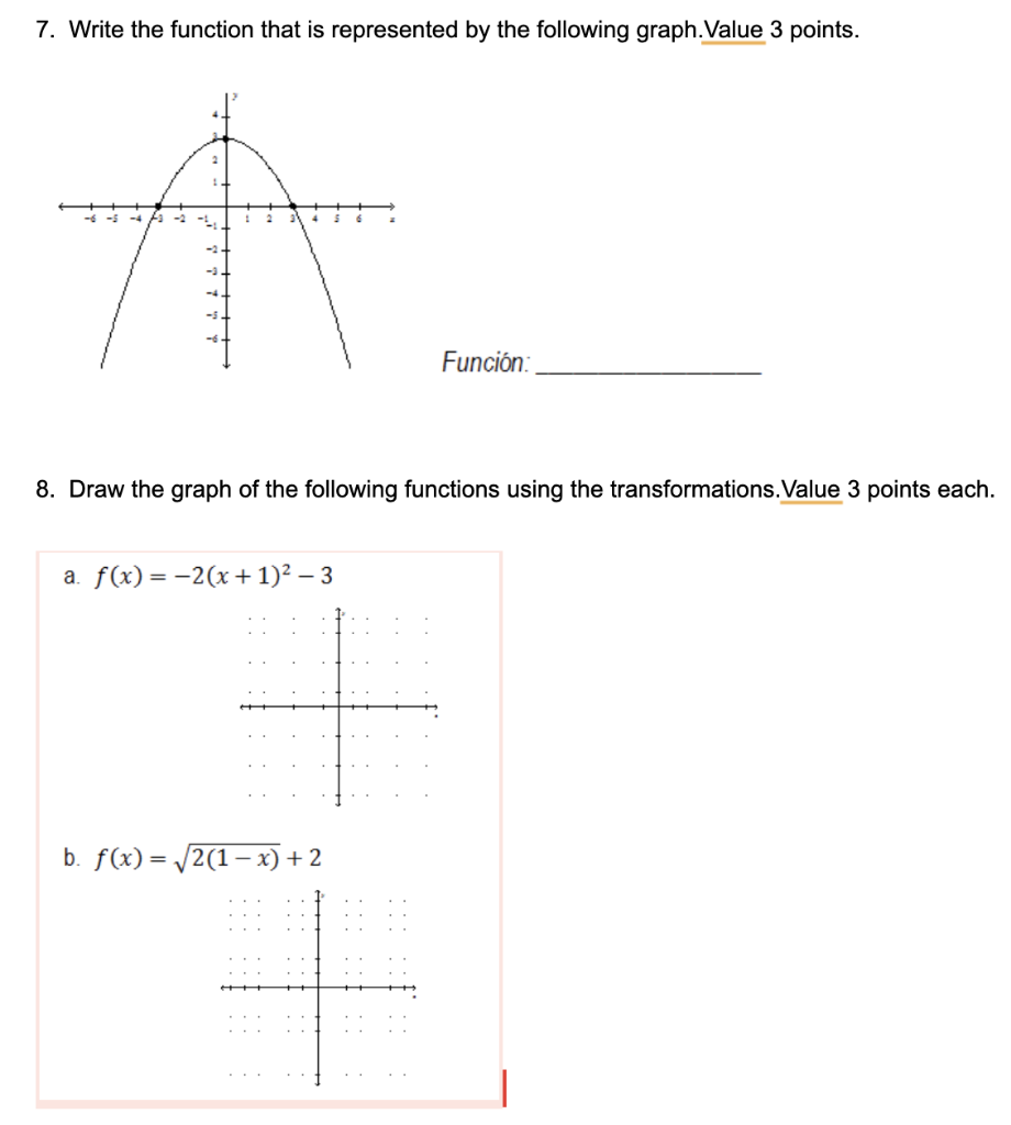 Solved 7. Write the function that is represented by the | Chegg.com
