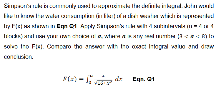 Solved Simpson's rule is commonly used to approximate the | Chegg.com