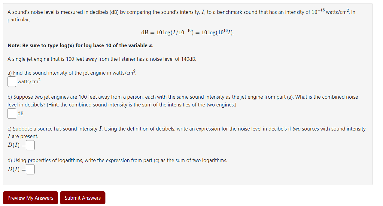 Solved A sound's noise level is measured in decibels (dB) by | Chegg.com