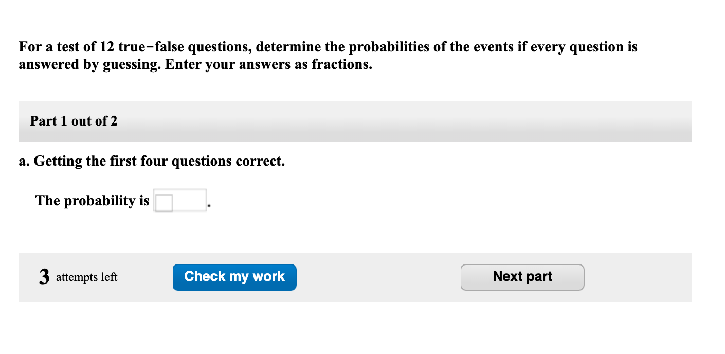Solved For a test of 12 true-false questions, determine the | Chegg.com