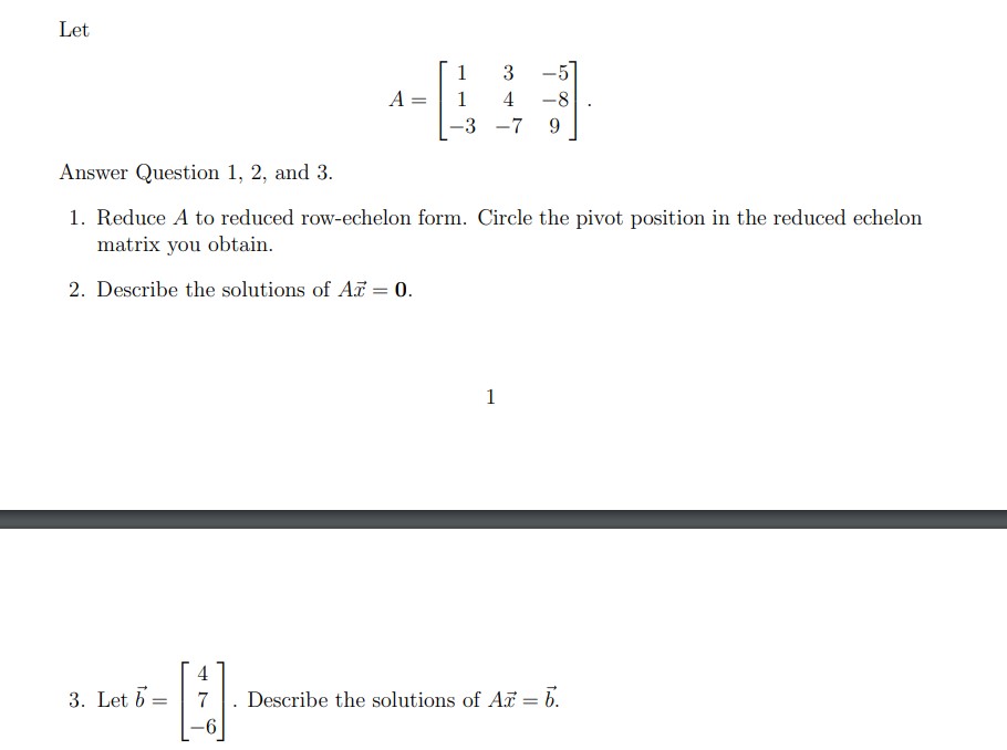 Solved LetA=[13-514-8-3-79].Answer Question 1, 2, ﻿and | Chegg.com