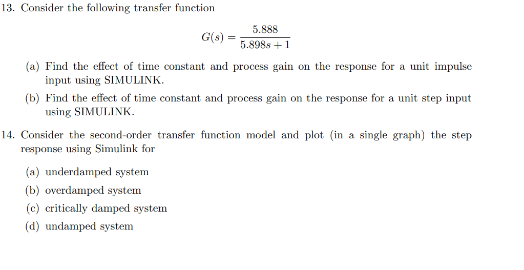 Solved 13. Consider the following transfer function | Chegg.com