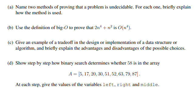 Solved (a) Name two methods of proving that a problem is | Chegg.com