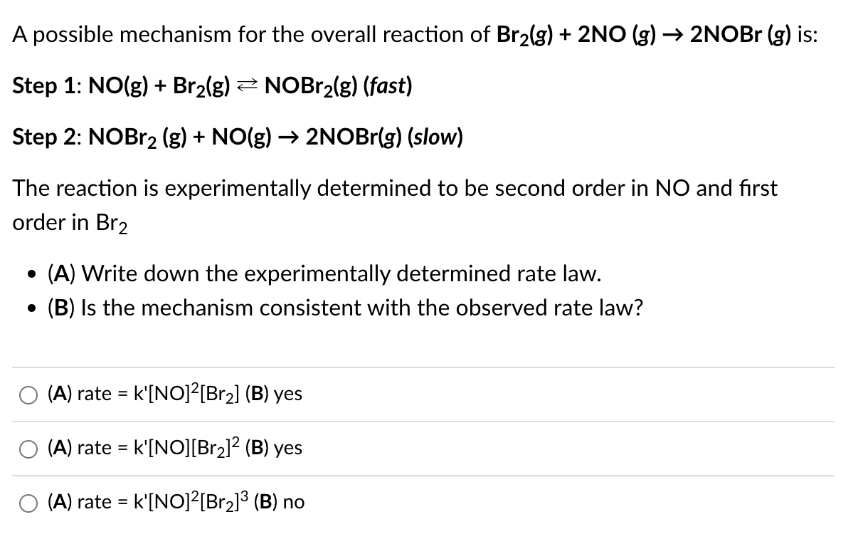 Solved A possible mechanism for the overall reaction of Br2( | Chegg.com