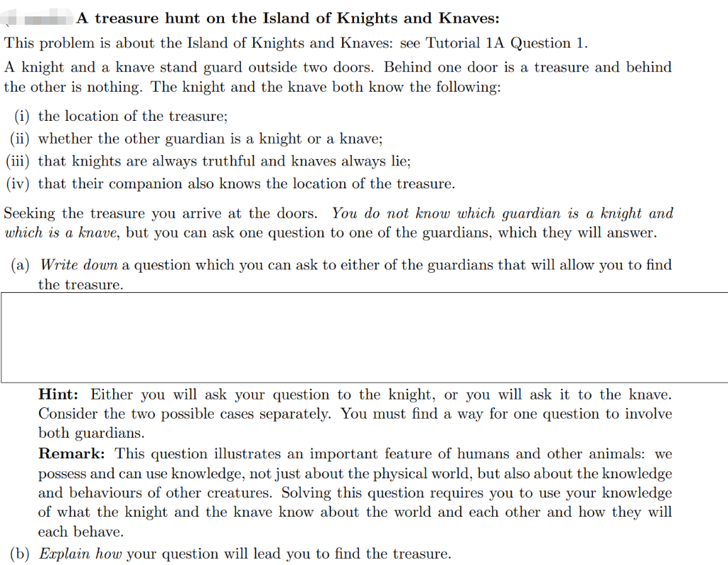 Solved A treasure hunt on the Island of Knights and Knaves: | Chegg.com