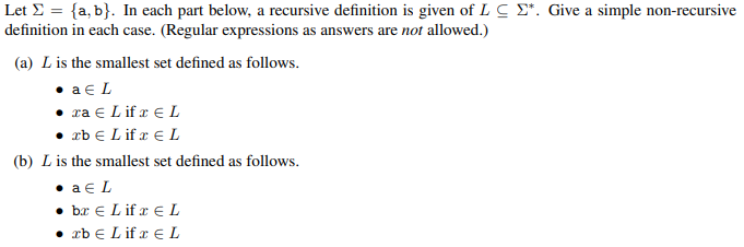 Solved Let Σ={a,b}. In each part below, a recursive | Chegg.com