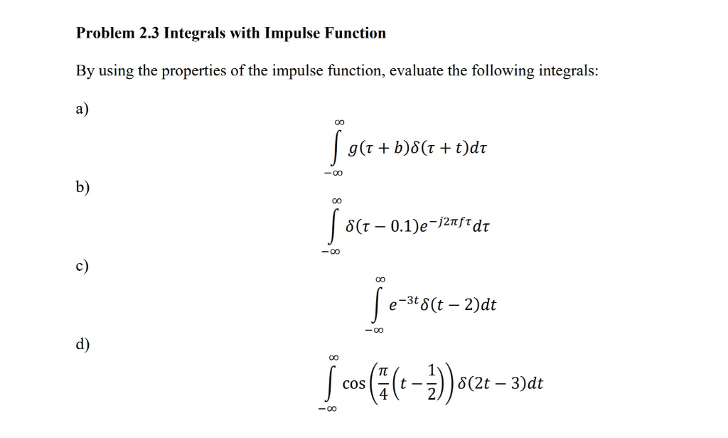 Solved Problem 23 Integrals With Impulse Function By Using 2688