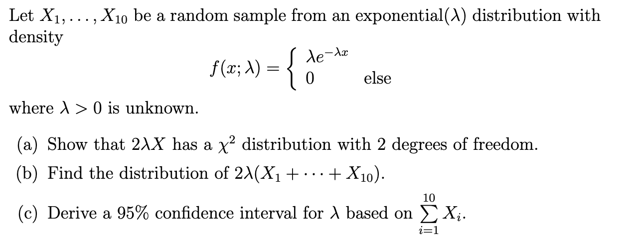 Solved 7 Let X1, ... , X10 be a random sample from an | Chegg.com