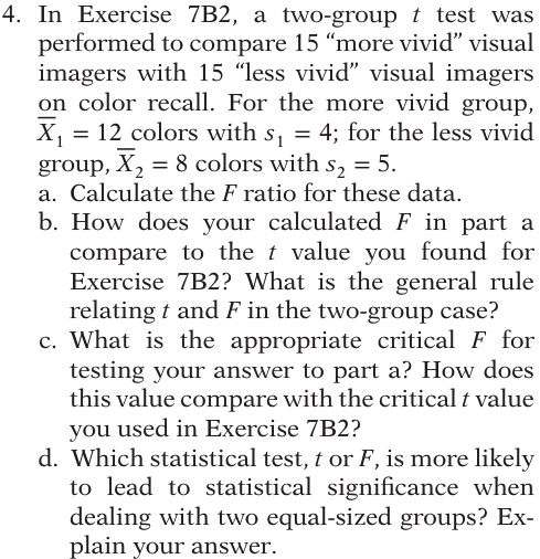 Solved = = = 4. In Exercise 7B2, a two-group t test was | Chegg.com
