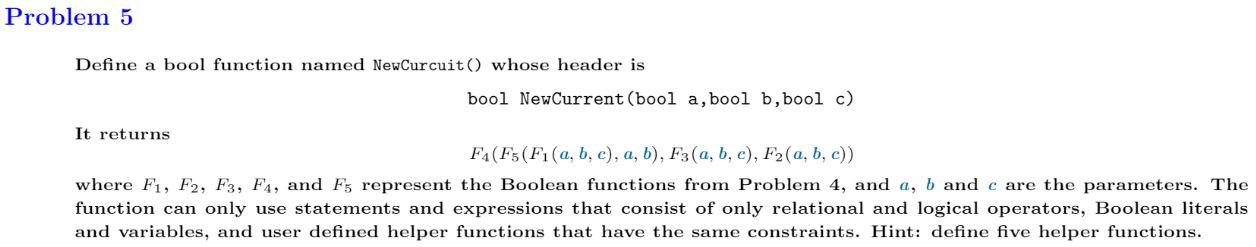 Solved Problem 5 Define A Bool Function Named Newcurcuit 