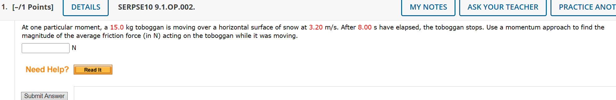 Solved magnitude of the average friction force (in N) acting | Chegg.com