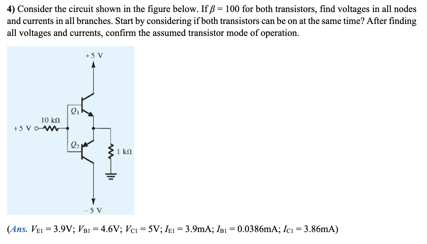 Solved 4) Consider the circuit shown in the figure below. If | Chegg.com