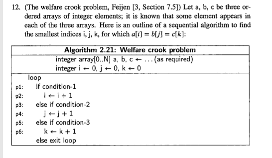 Solved 12. (The welfare crook problem, Feijen [3, Section | Chegg.com
