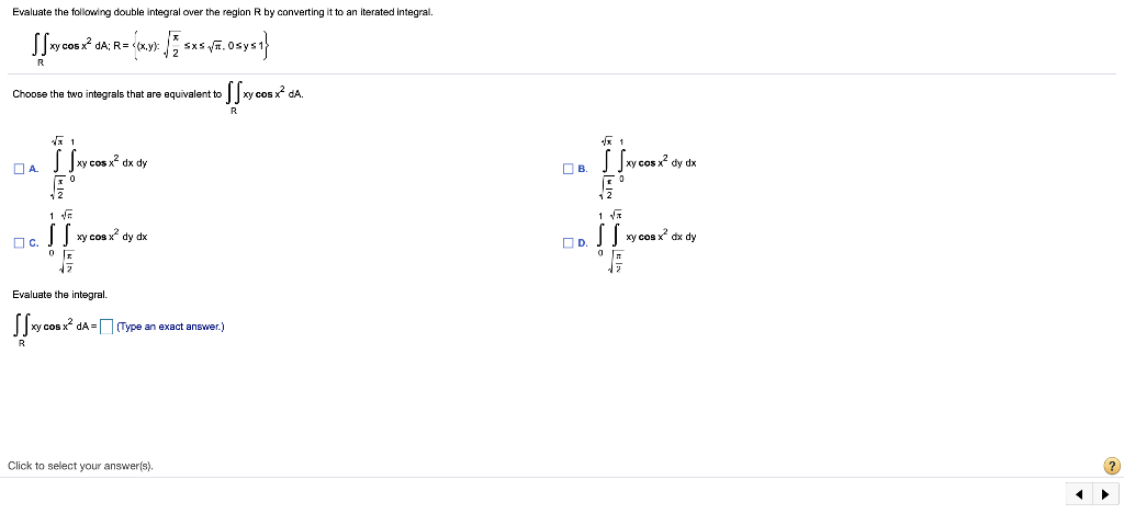 Solved Evaluate the following double integral over the | Chegg.com