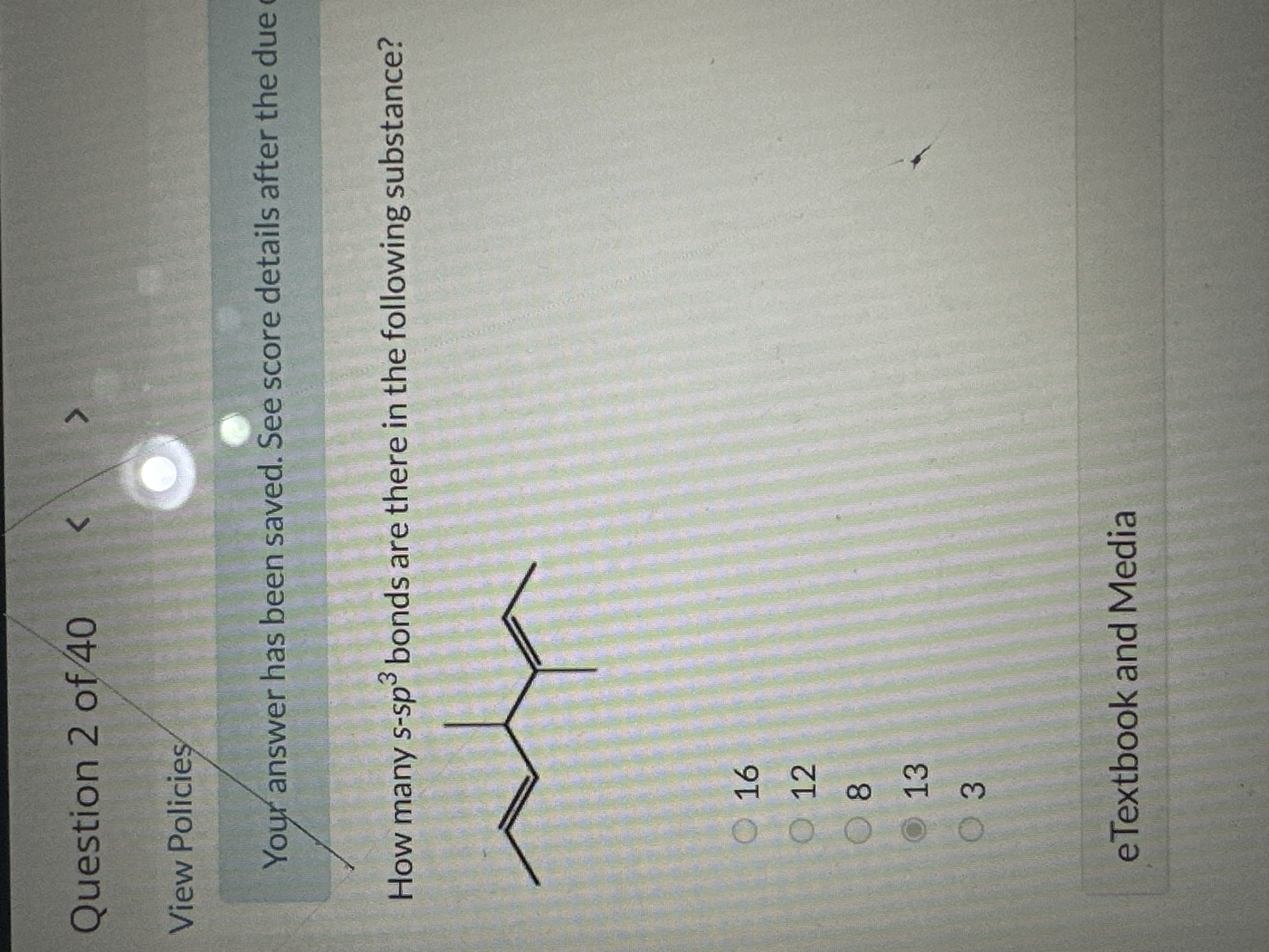 Solved How many s-sp3 ﻿bonds are there in the following | Chegg.com