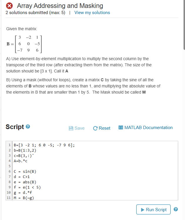 Solved Given the matrix: B=⎣⎡36−7−2091−56⎦⎤ A) Use | Chegg.com