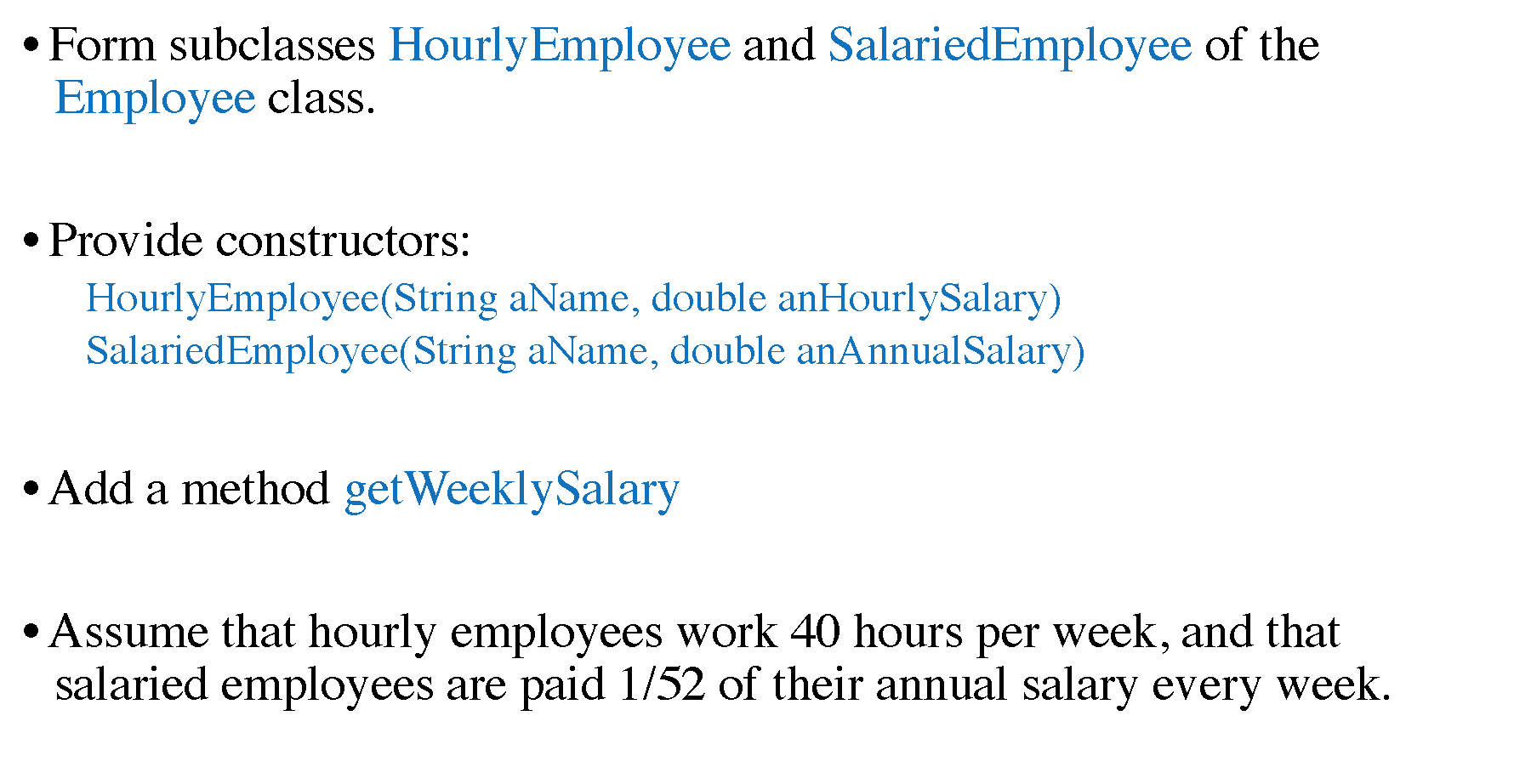 Solved public class Employee { public Employee(String aName) | Chegg.com