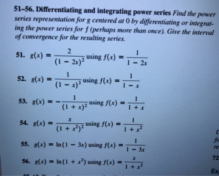 Solved 51-56. Differentiating and integrating power series | Chegg.com