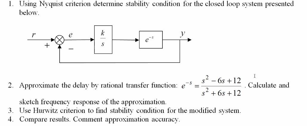 1. Using Nyquist criterion determine stability | Chegg.com