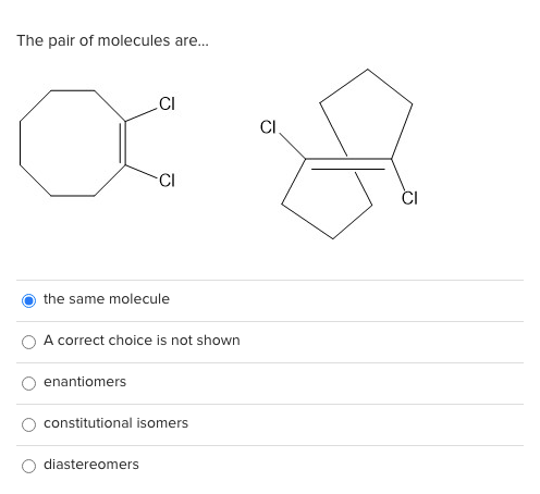 Solved The pair of molecules are... CI CI CI the same | Chegg.com