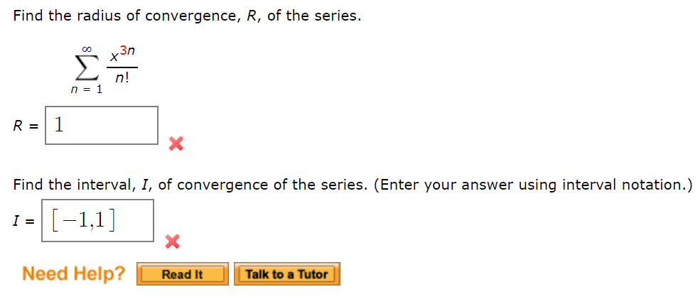 Solved Find the radius of convergence, R, of the series. ∞ n | Chegg.com