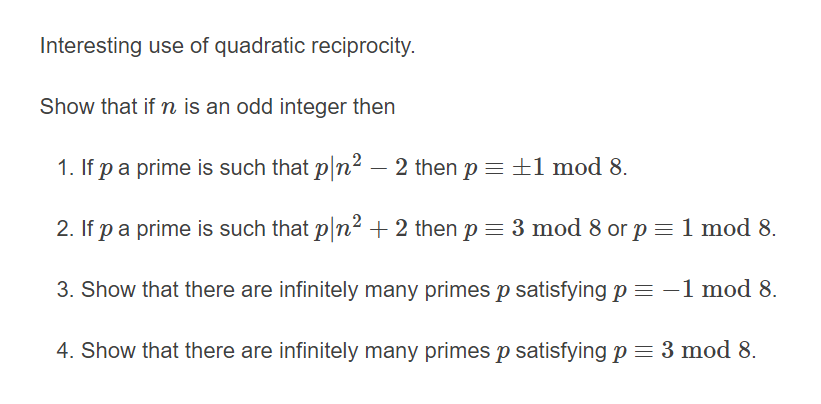 Solved Interesting use of quadratic reciprocity. Show that | Chegg.com