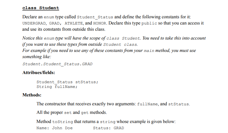 Solved class Student Declare an enum type called | Chegg.com