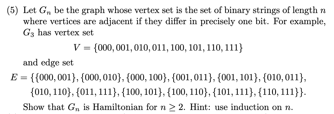 Solved (5) ﻿Let Gn ﻿be the graph whose vertex set is the set | Chegg.com