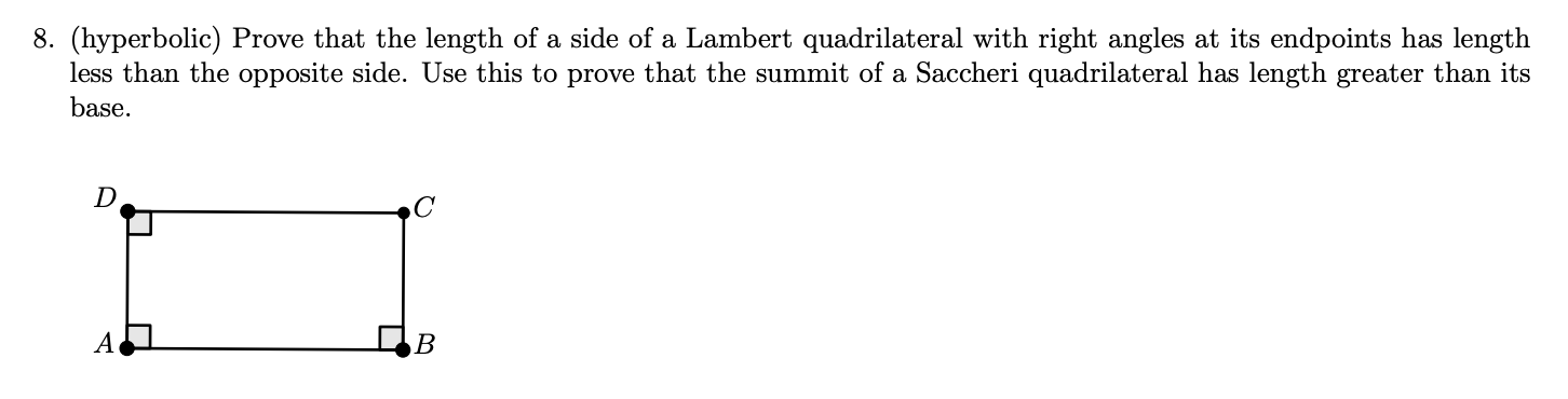 8. (hyperbolic) Prove that the length of a side of a | Chegg.com