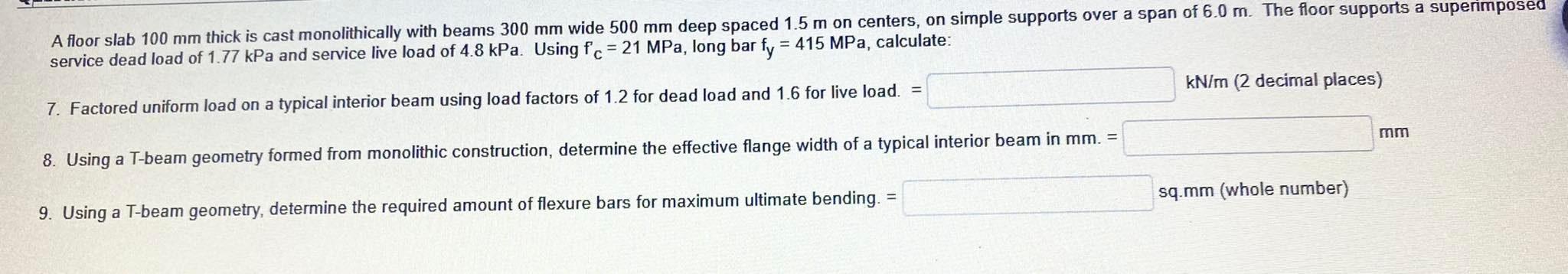 Solved A floor slab 100 mm thick is cast monolithically with | Chegg.com