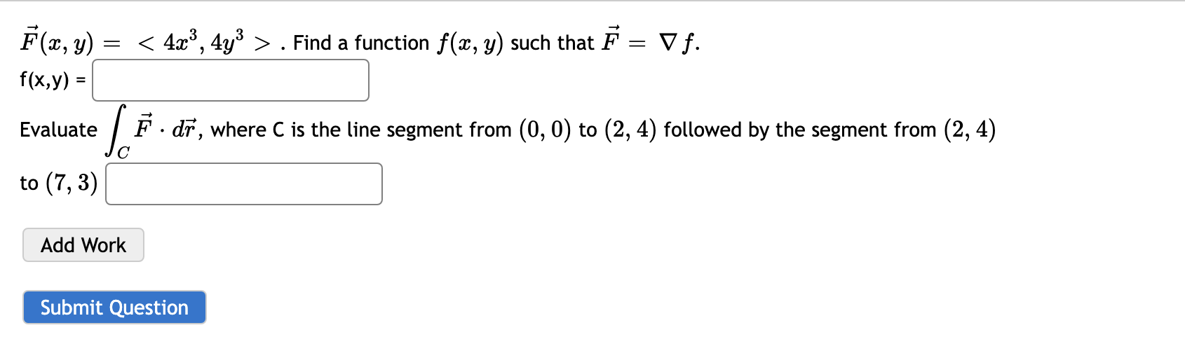 Solved F(x,y)= 4x3,4y3>. Find a function f(x,y) such that | Chegg.com