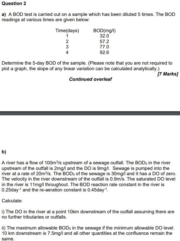 Solved Question 2 a) A BOD test is carried out on a sample | Chegg.com