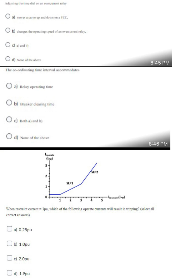 Solved Adjusting the time dial on an overcurrent relay O a) | Chegg.com