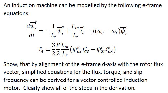Solved An induction machine can be modelled by the following | Chegg.com