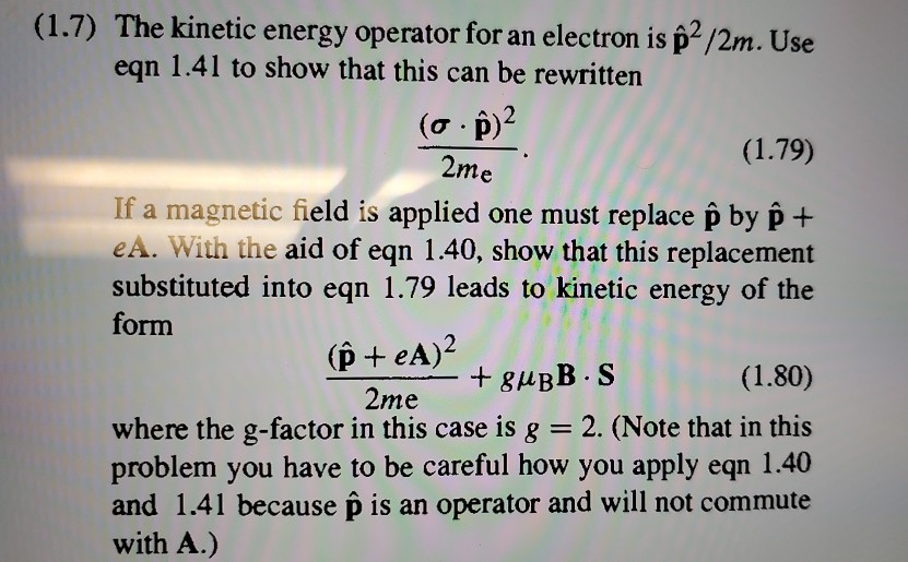 Solved (1.7) The kinetic energy operator for an electron is | Chegg.com