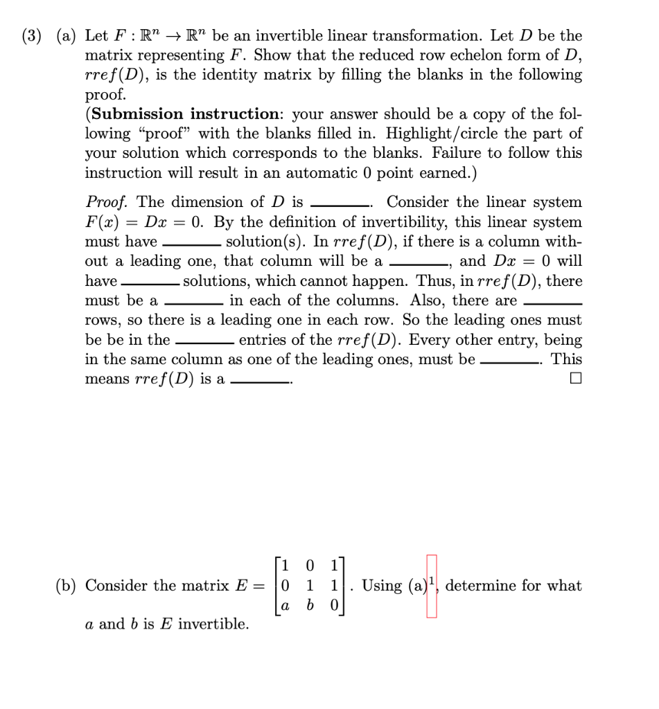 Solved (a) Let F:Rn→Rn be an invertible linear | Chegg.com