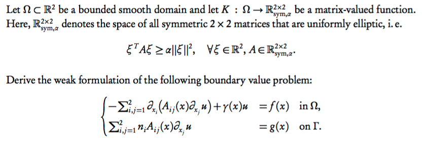 Solved Let C R2 be a bounded smooth domain and let K : | Chegg.com