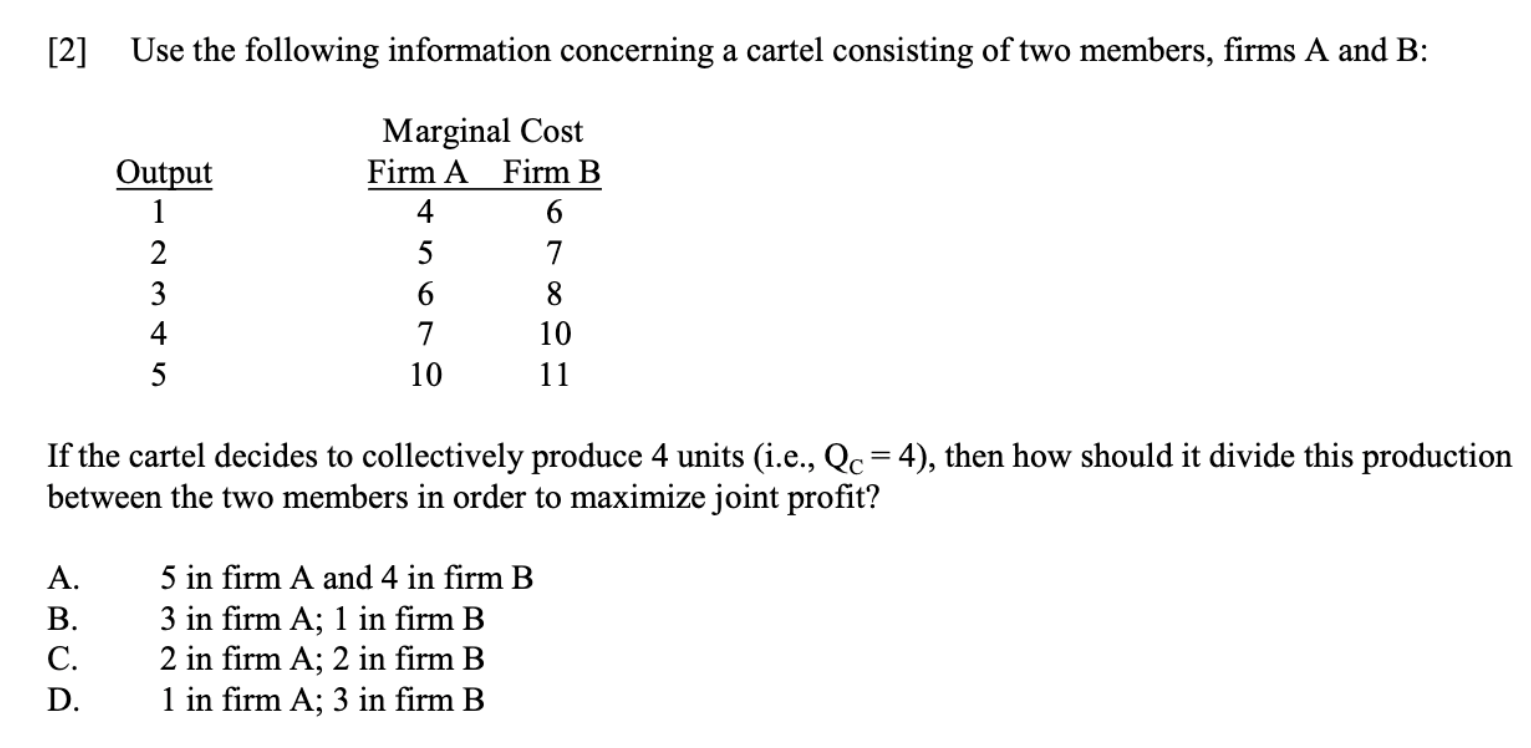 Solved [2] Use the following information concerning a cartel | Chegg.com