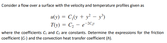 Solved Consider a flow over a surface with the velocity and | Chegg.com