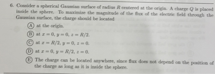 Solved Consider a spherical Gaussian surface of radius R | Chegg.com