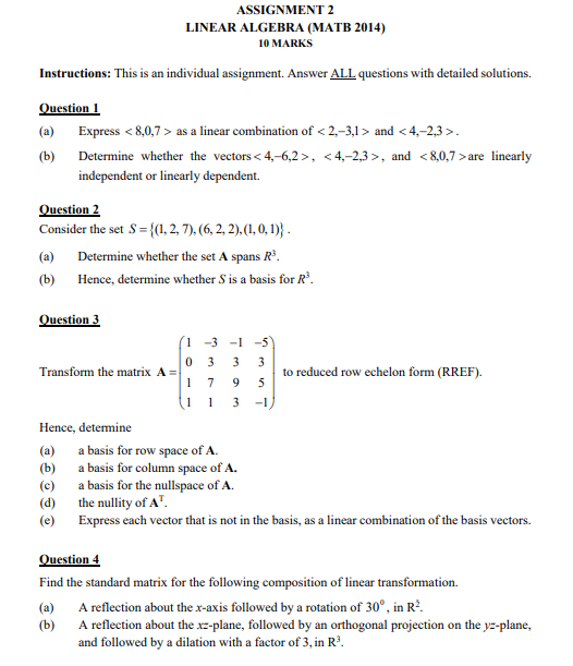 Solved ASSIGNMENT 2 ﻿LINEAR ALGEBRA (MATB 2014) 10 ﻿MARKS | Chegg.com