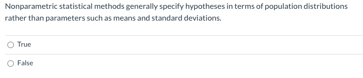 Solved Nonparametric statistical methods generally specify | Chegg.com