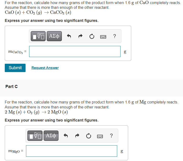 Solved For the reaction, calculate how many grams of the | Chegg.com