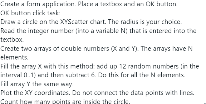 Create a form application. Place a textbox and an OK | Chegg.com