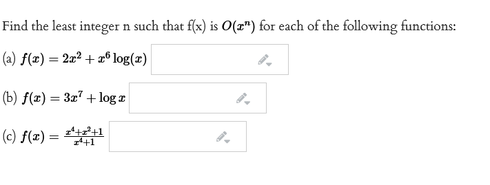 Solved Find the least integer n such that f(x) is 0(x”) for | Chegg.com